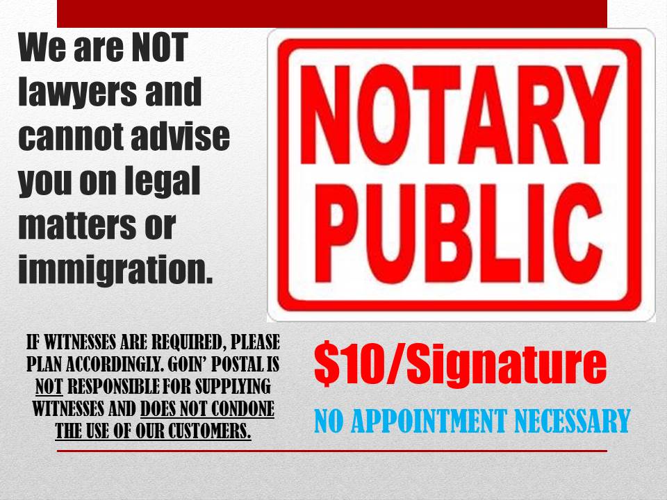Notary Public King NC Goin Postal Notary Public King NC Goin Postal